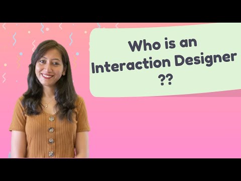Who is an Interaction Designer? Roles and Responsibilities of Interaction Designer