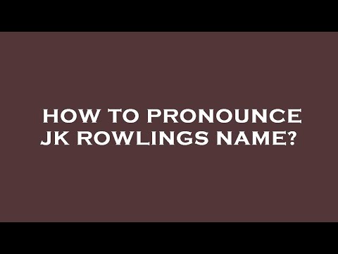 How to pronounce jk rowlings name?