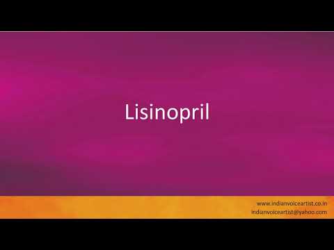 Pronunciation of the word(s) "Lisinopril".