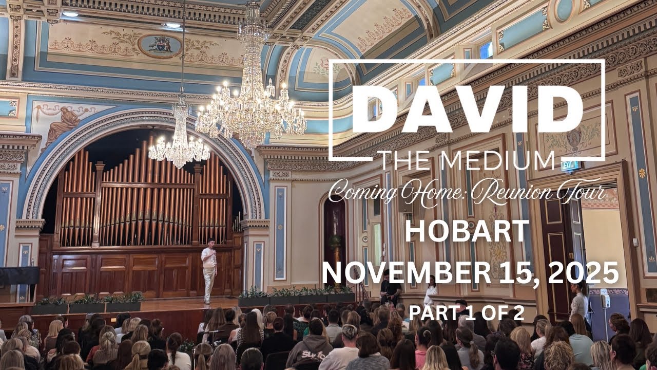 [PART 1] David The Medium's first-ever live show in Hobart connecting with Spirit  [Nov 15, 2025]