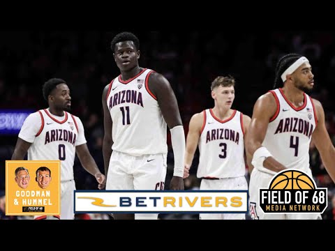 Jeff Goodman: 'Arizona is BETTER than they were last season!' | Field of 68