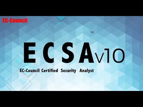 EC-Council Certified Security Analyst (ECSA) v10