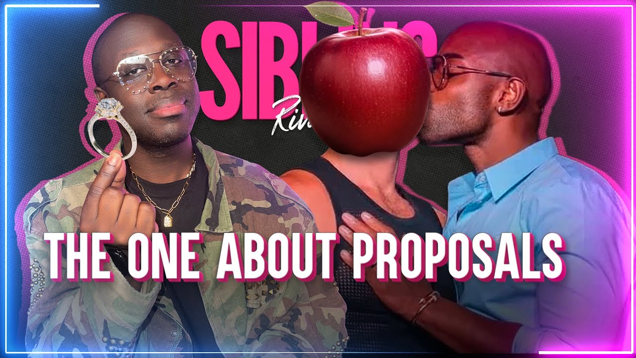 Sibling Rivalry: The One About Proposals