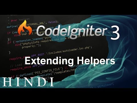 Learn Codeigniter 3 Tutorial 13 Extending Helpers हिन्दी - Mind Luster