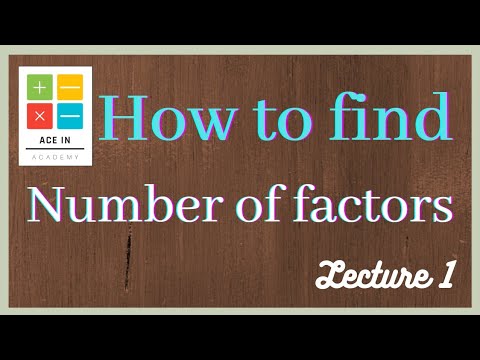 How to find the number of factors of a number | Factors | Quantitative aptitude | [ Number Theory ]