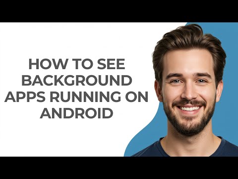 How To See Background Apps Running On Android - UPDATED!