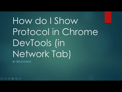 How to Check Protocol in Chrome devtools