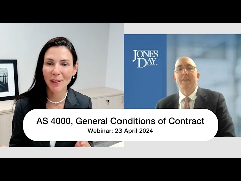 AS 4000, General Conditions of Contract: Webinar discussion of proposed changes