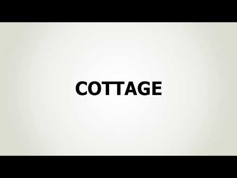 How to Pronounce Cottage