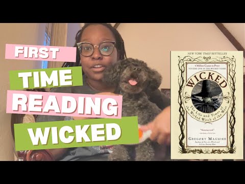 First time reading WICKED - First Impressions