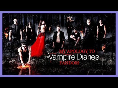 My Apology To The Vampire Diaries Fandom