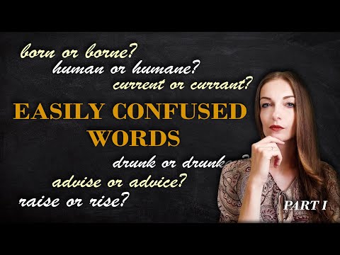 Easily Confused Words. PART 1