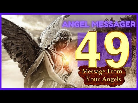 ❤️Angel Number 49 Meaning ✅connect with your angels and guides