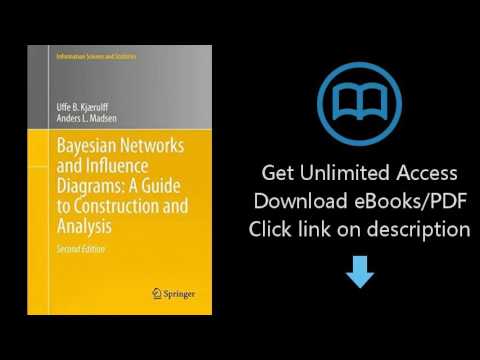 Bayesian Networks and Influence Diagrams: A Guide to Construction and Analysis (Information Science