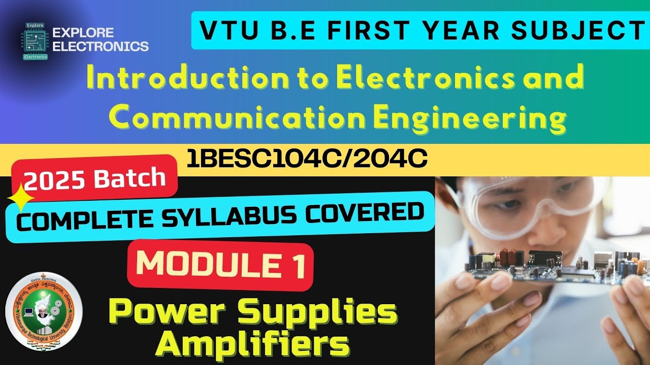 Module 1 of Introduction to Electronics and Communication Engineering | 1BESC104C/204C