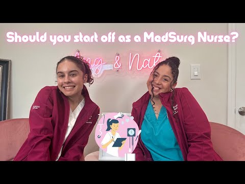 Uncovering the Benefits of Starting Your Nursing Career as a Medical Surgical Nurse!