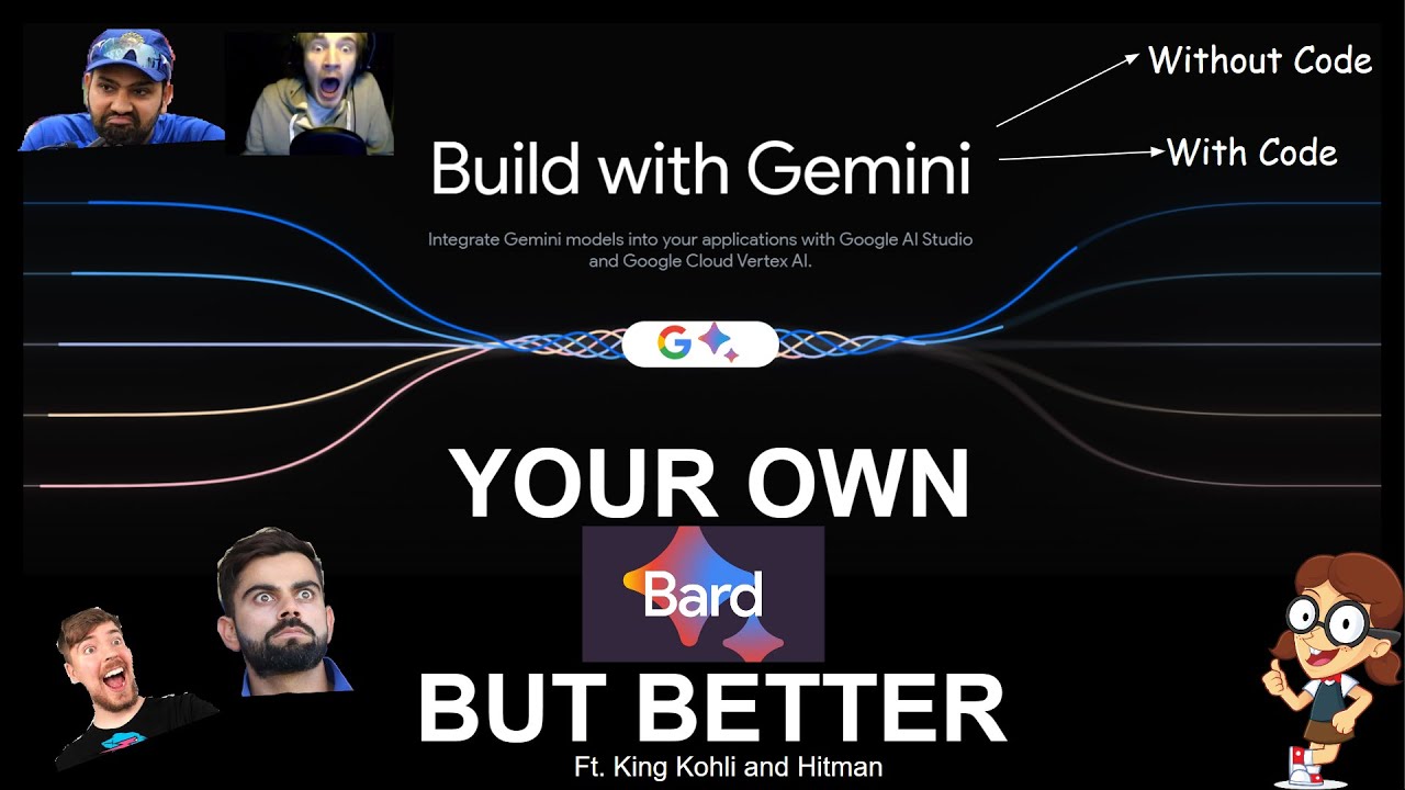 Build with Google Gemini your own Bard but better