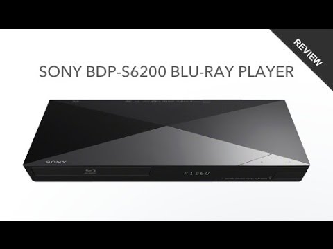 Sony BDP-S6200 Blu-ray Player Review