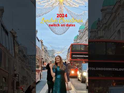 2024 London Christmas Lights switch on dates have been announced! ✨🎄Save this video 🇬🇧