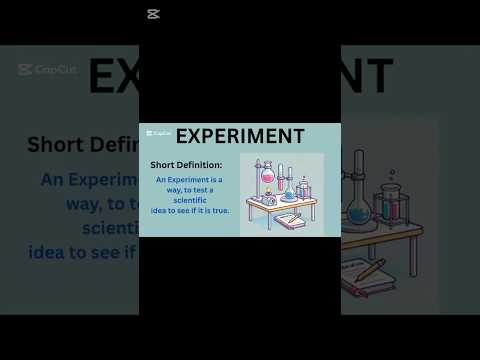 Experiment#Definition#Key Features#Science#2025