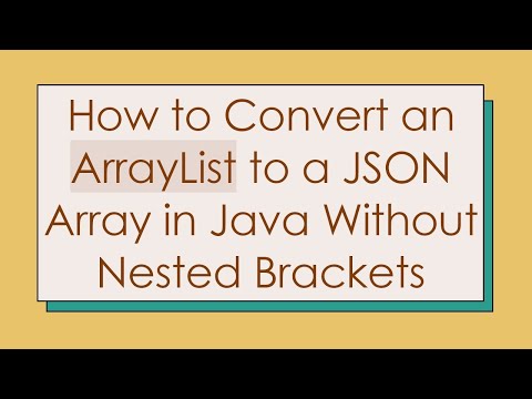 How to Convert an ArrayList to a JSON Array in Java Without Nested Brackets