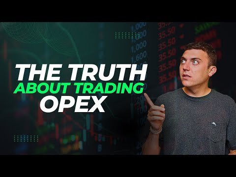 How to dominate OPEX Week like a Pro Trader