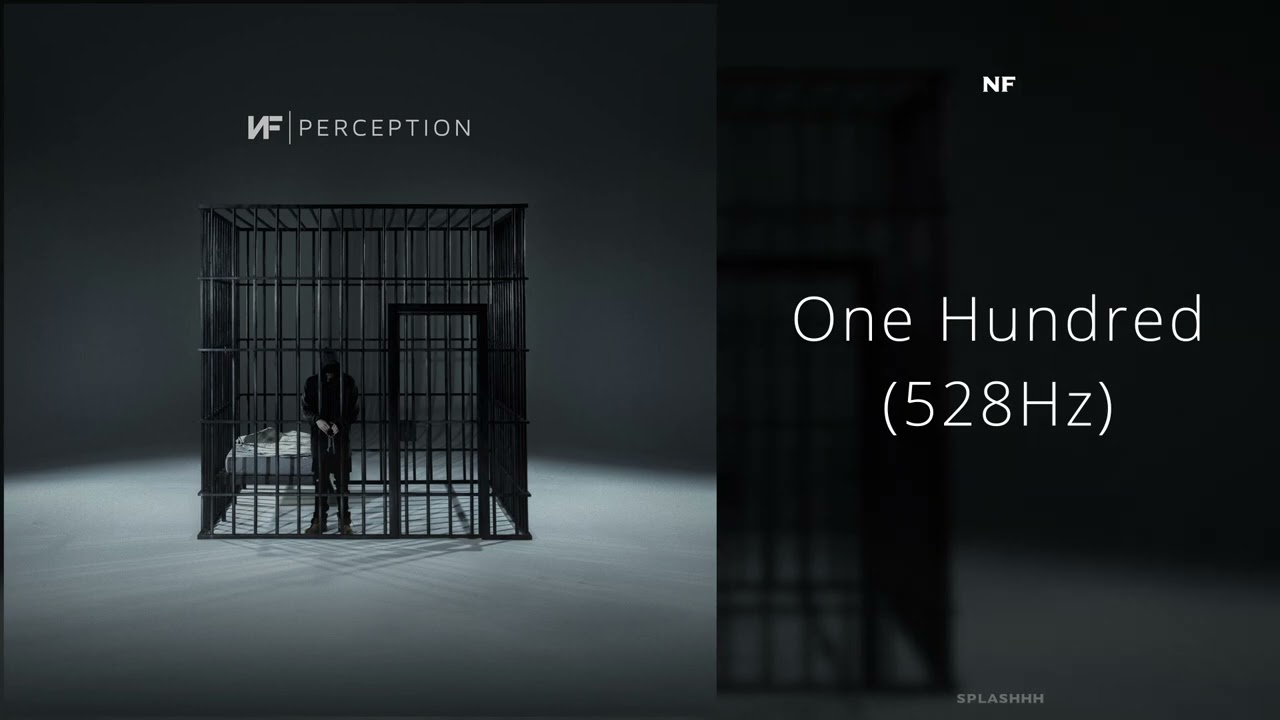 NF - One Hundred (528Hz)
