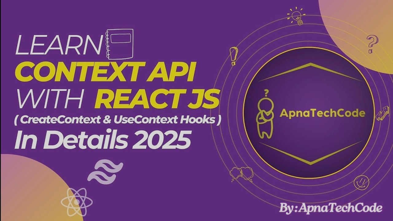 Context Api 2025 | CreateContext, UseContext Hooks | Context React Js #react #hook #reacthooks #2025