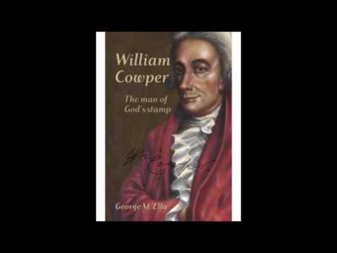 William Cowper - Dr. George Ella