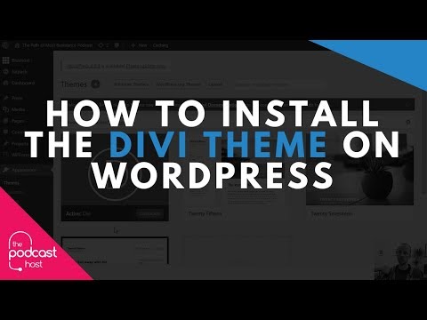 How to Install the Divi Theme on Wordpress