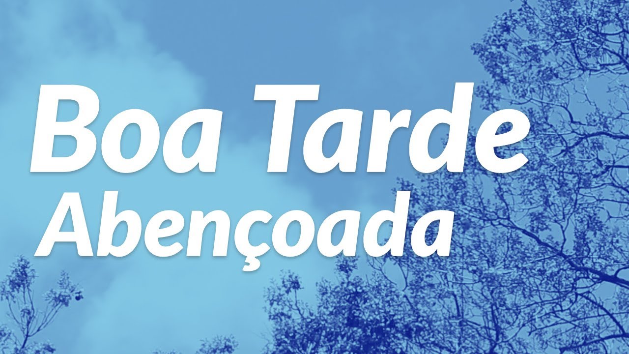 Mensagem de Boa Tarde Abençoada 🙏🌻