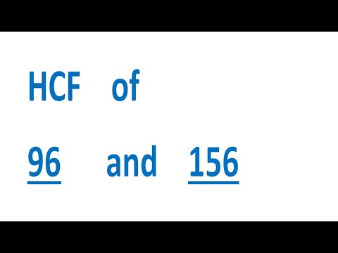 HCF of 96 and 156