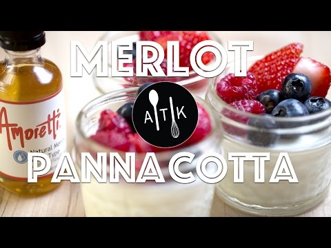 How to Make an Amazing Merlot Panna Cotta | Panna Cotta Recipe