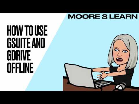 Offline access for G Drive and G suite tools