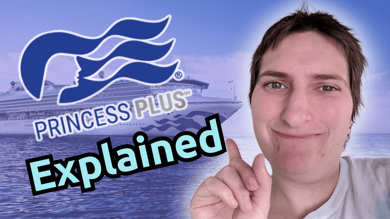 Princess Plus Package Breakdown 2026 | What You REALLY Get