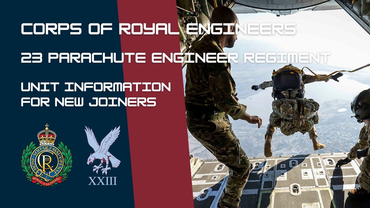 Corps of Royal Engineers - 23 Parachute Engineer Regiment | New Joiner Information | RE Units