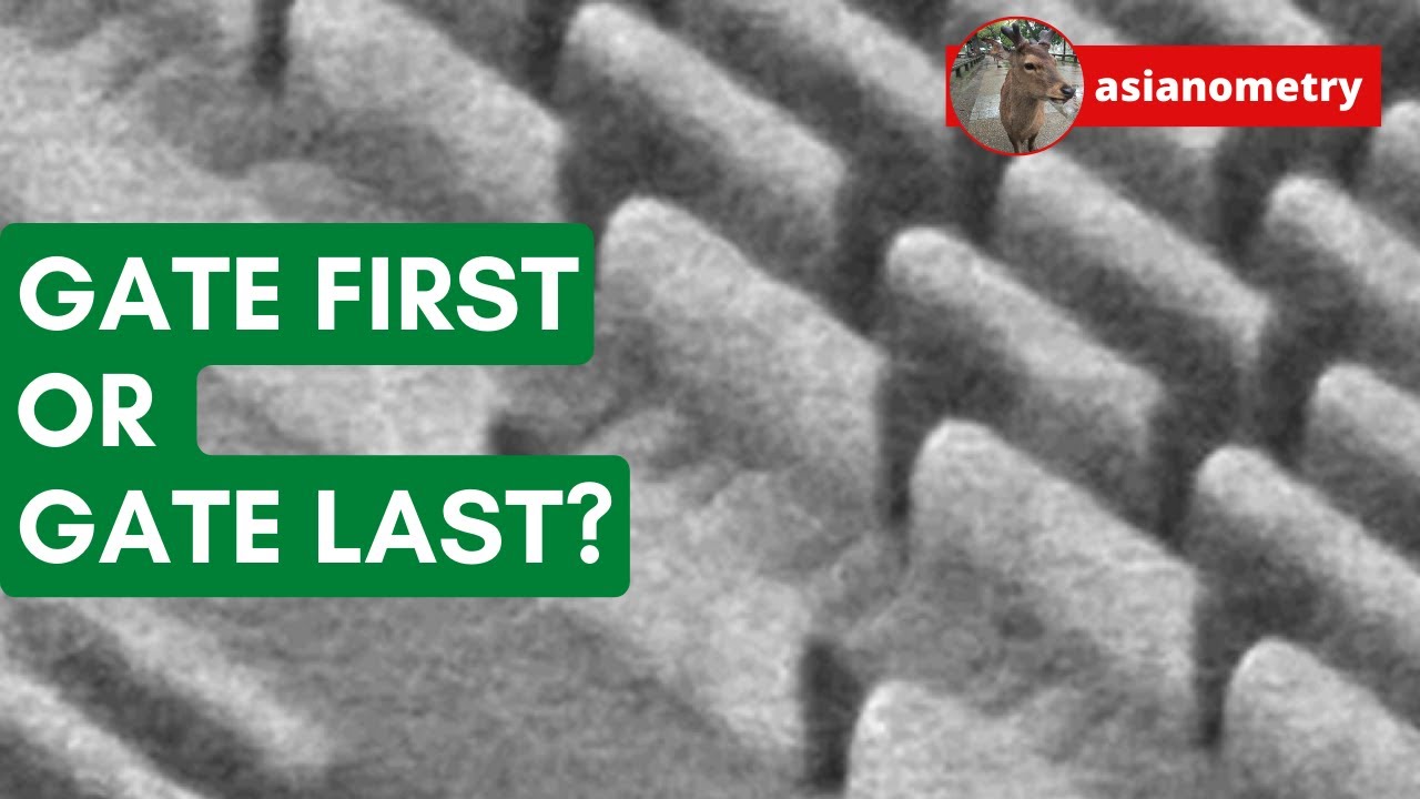 The Great Semiconductor Dilemma: Gate First vs. Gate Last | Galaxy.ai