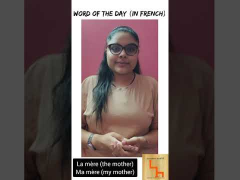 FRENCH : Word of the Day - La mère