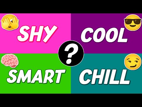 What Type of Girl Are You? Shy, Cool, Smart, or Chill? ????????????????