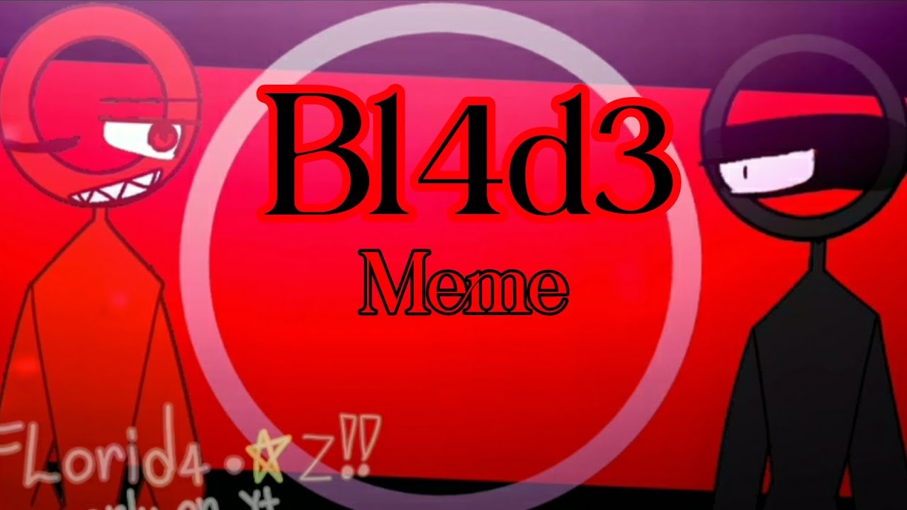 Bl4d3 [Animation Meme] | Tdl, Tco (AvA) [Watch till end]