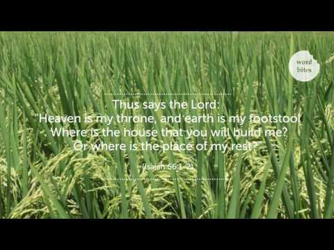 Isaiah 66:1-2 - If I do enough good things, will God let me go to heaven?