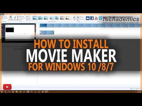 How To: Download Windows Movie Maker Windows 10