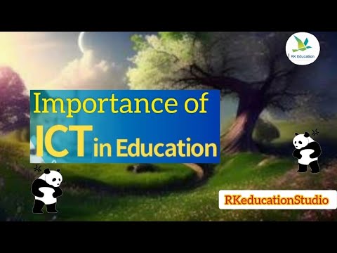 importance of ict in education