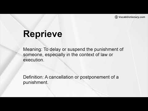 Reprieve Meaning