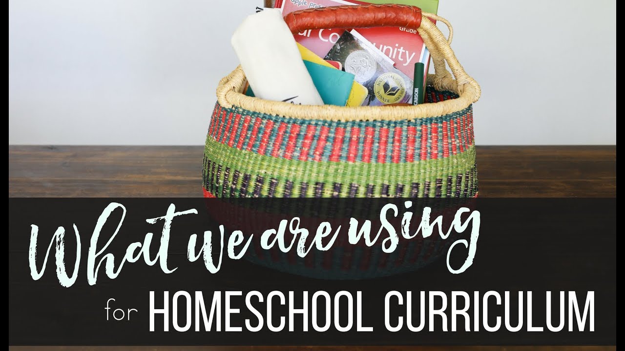 What we are Using for Homeschool Curriculum 2018-2019