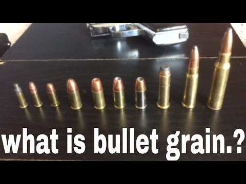 What is bullet grain.