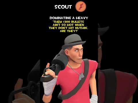 Scout | Dominating A Heavy | Scout Voice Lines