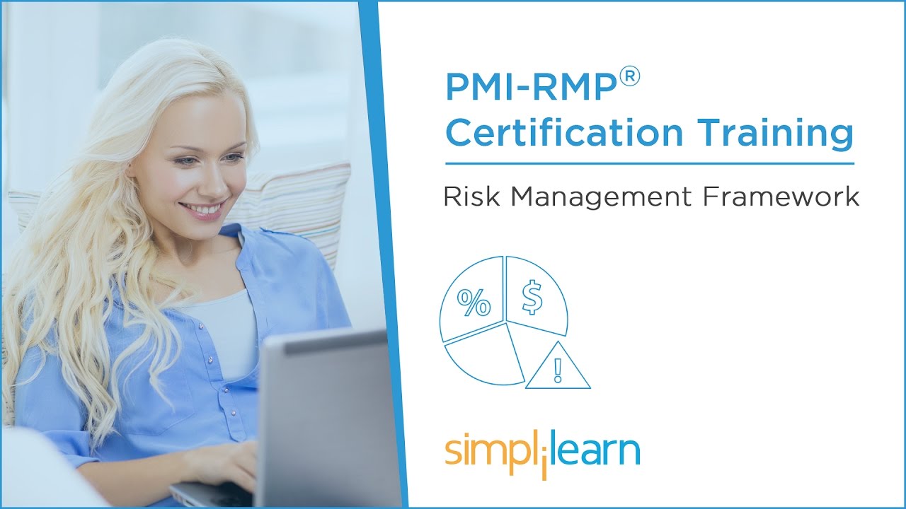 PMI-RMP® Training Videos | Lesson 2: Risk Management Framework | Simplilearn