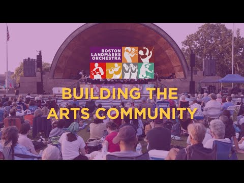Video: Boston Landmarks Orchestra Building the Arts Community - Artelize.