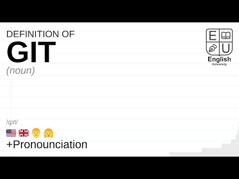 GIT meaning, definition & pronunciation | What is GIT? | How to say GIT